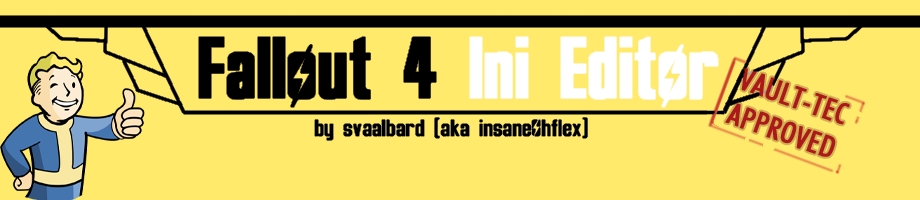 Скачать Fallout 4 Ini Editor by svaalbard - Утилиты