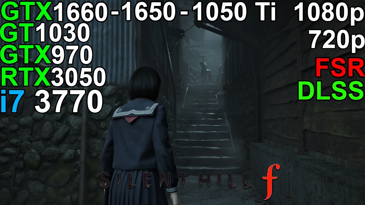 Silent Hill f на бюджетных видеокартах - GTX 1050 Ti, GTX 1650, GTX 1660 и RTX 3050