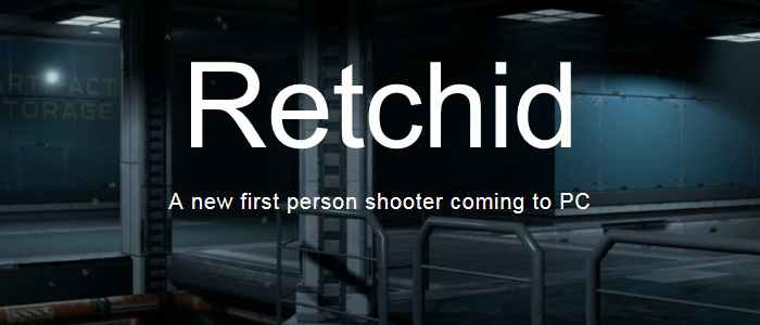 Retchid, новый шутер на Unreal Engine 4